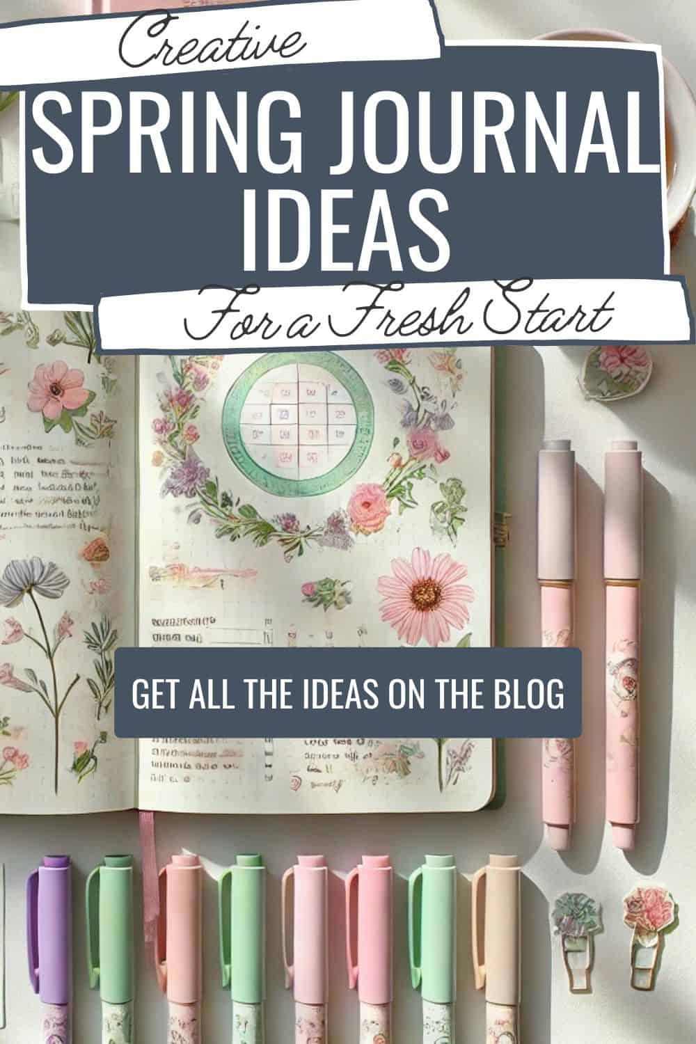10 Spring Journal Ideas You Need To Try | The Happy Journals