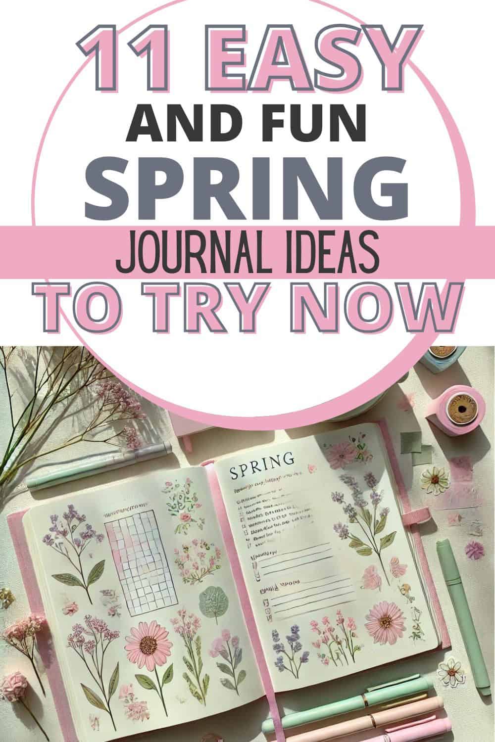 10 Spring Journal Ideas You Need To Try | The Happy Journals