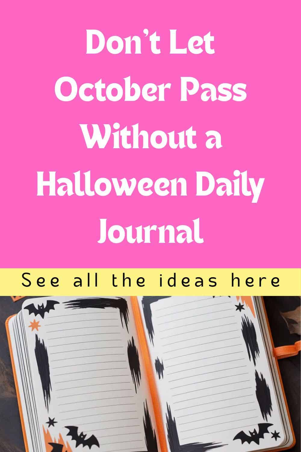 Halloween Daily Journal: 31 Days of Spooky Inspiration